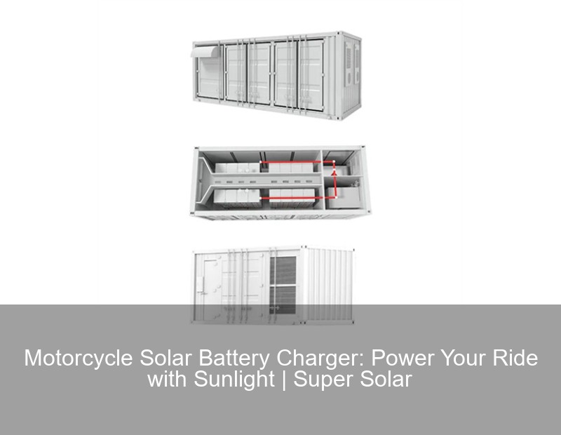 Motorcycle Solar Battery Charger: Power Your Ride with Sunlight | Super ...
